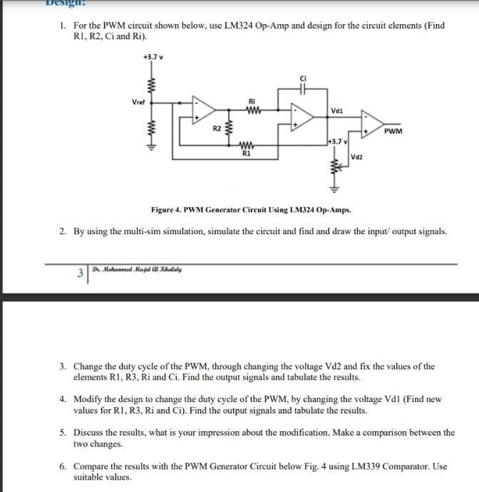 Solved esign 1. For the PWM circuit shown below. use LM324 | Chegg.com