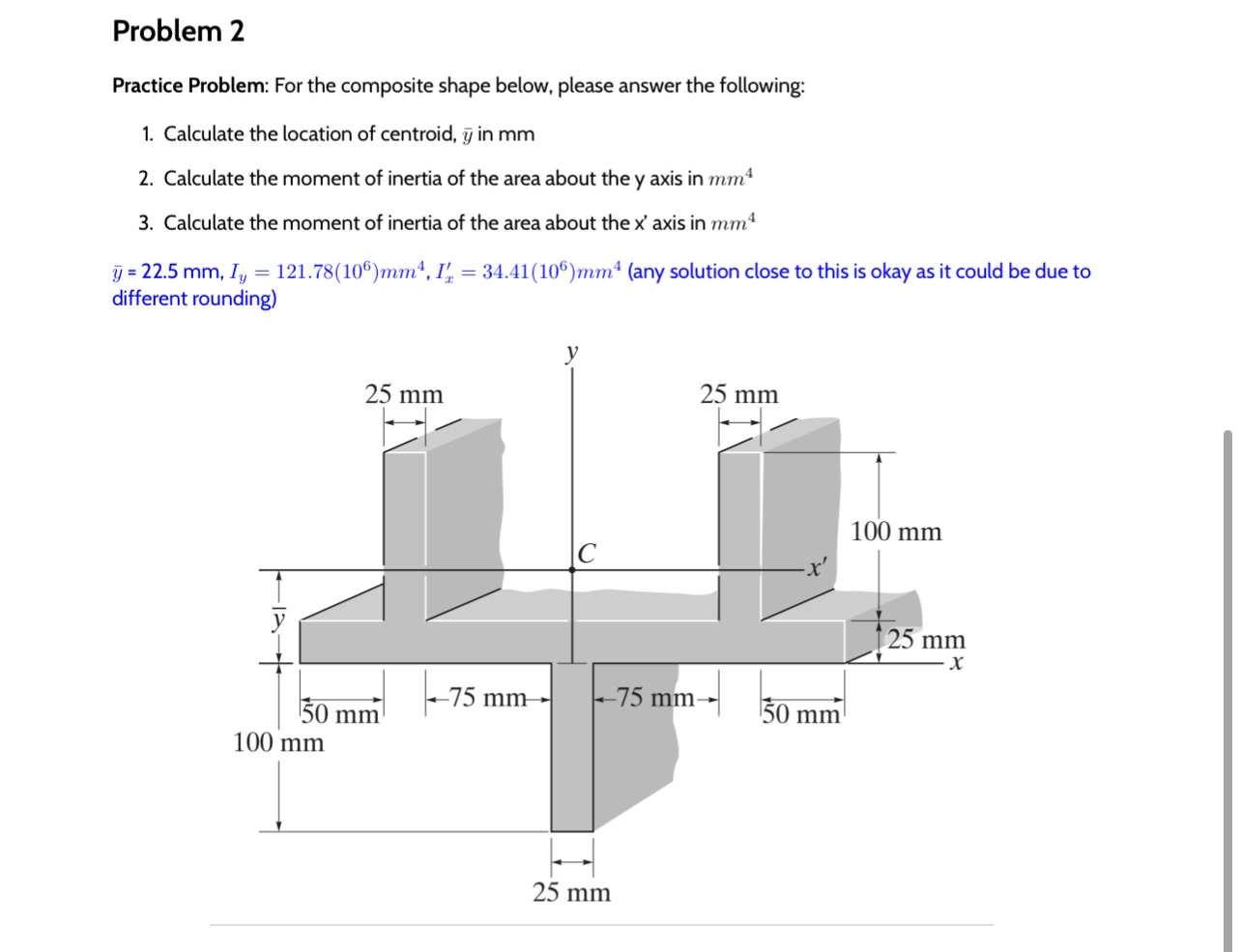 Solved Problem 2Practice Problem: For the composite shape | Chegg.com