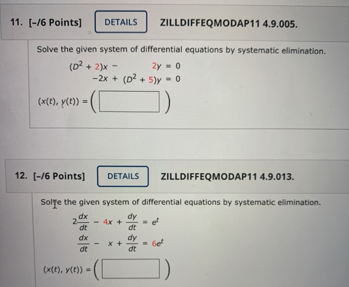 Solved 11. [-16 Points] DETAILS ZILLDIFFEQMODAP11 4.9.005. | Chegg.com