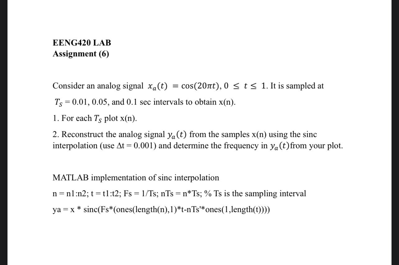 Solved EENG420 ﻿LABAssignment (6)Consider an analog signal | Chegg.com