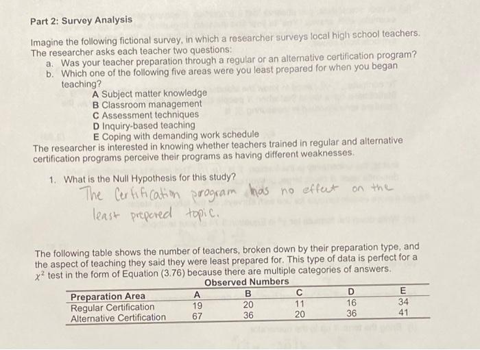 Solved Part 2: Survey Analysis Imagine the following | Chegg.com