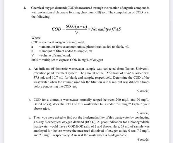 [Solved]: please help answer a b and c 2. Chemical oxy