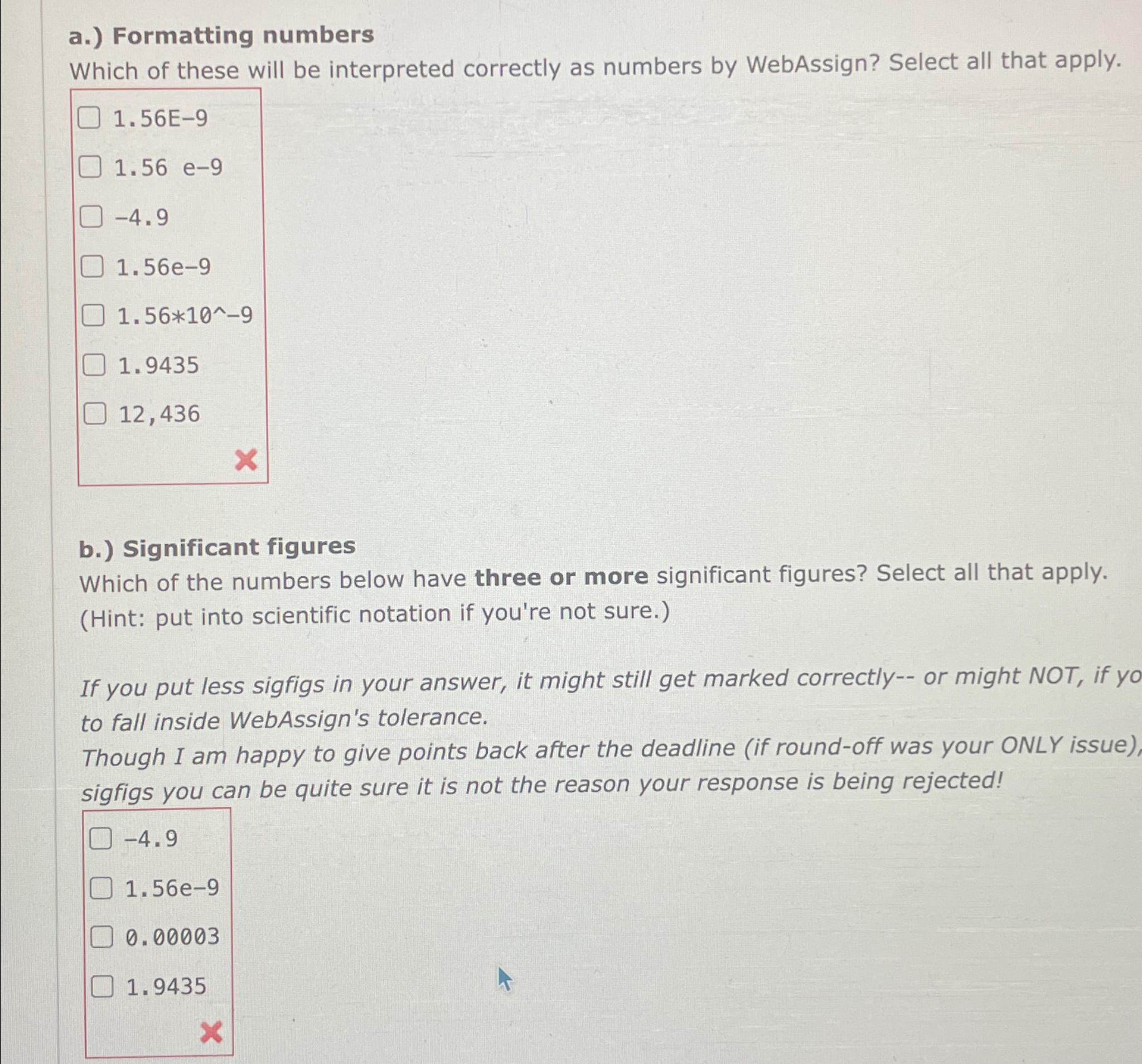 Solved a.) ﻿Formatting numbersWhich of these will be | Chegg.com