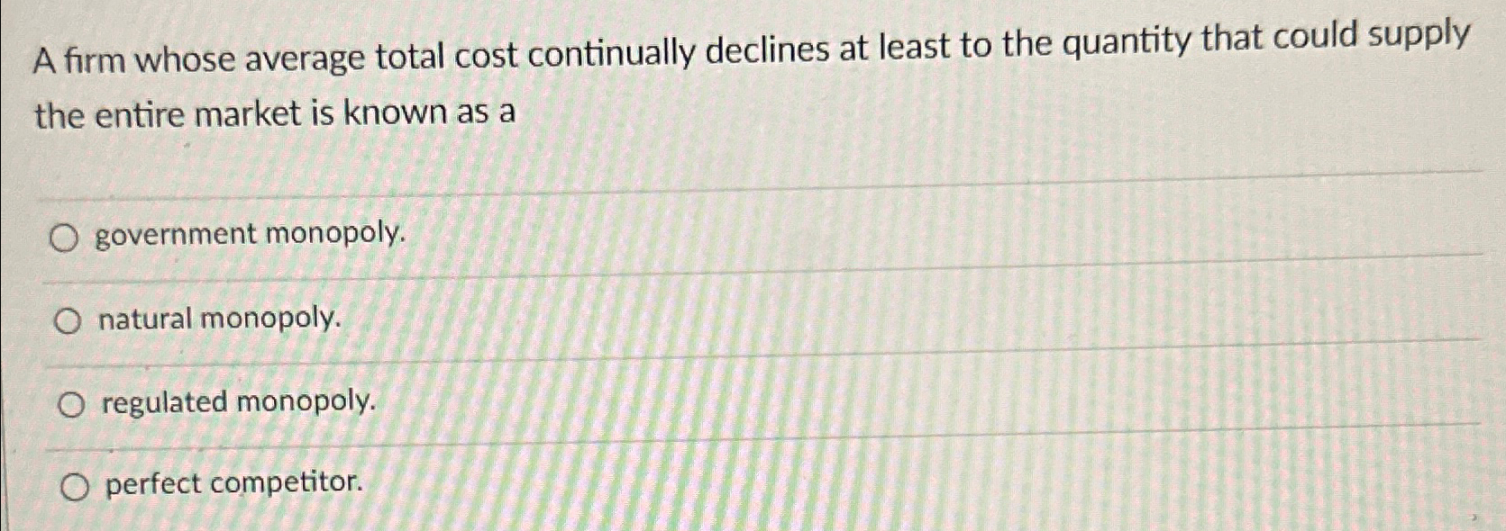 Solved A firm whose average total cost continually declines | Chegg.com
