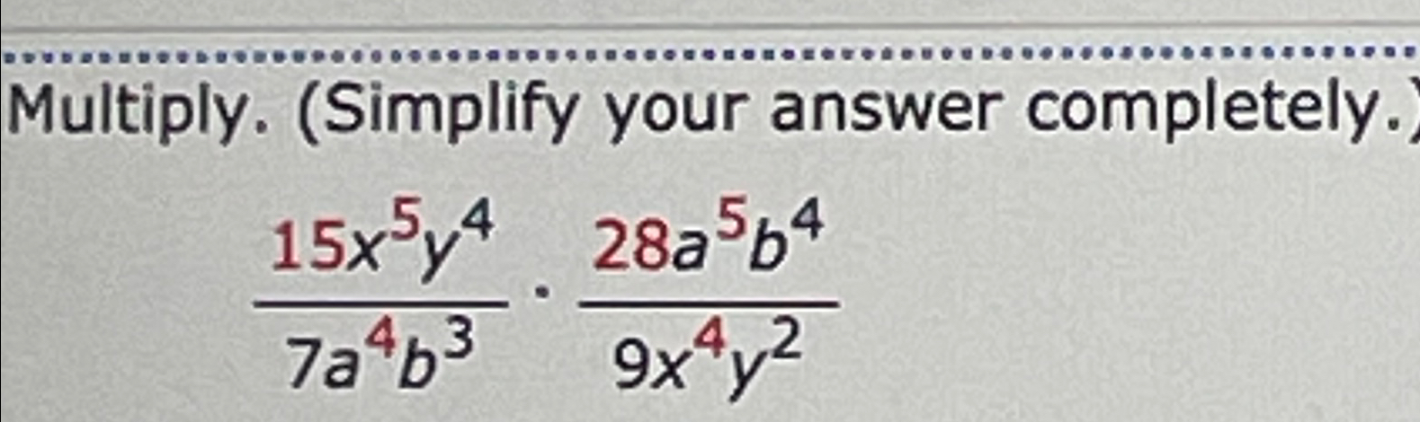 Solved Multiply. (Simplify your answer | Chegg.com
