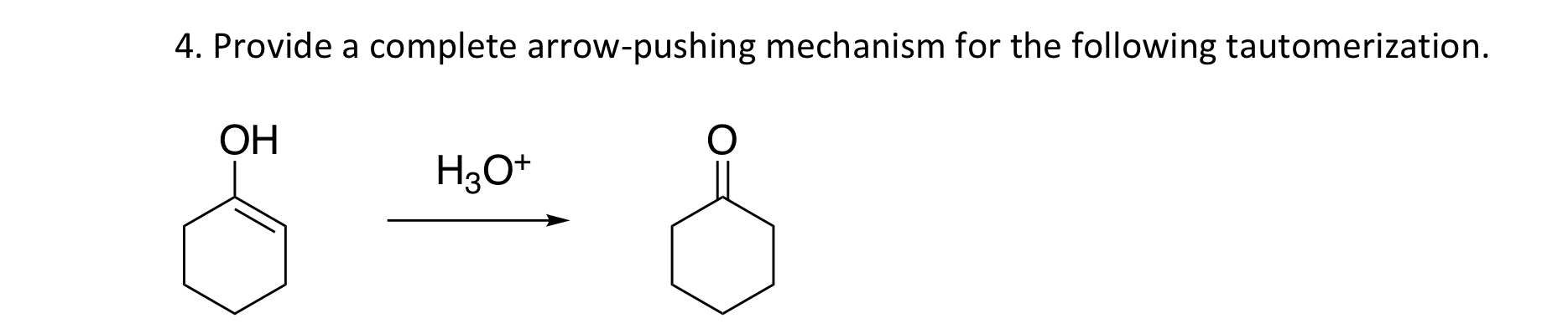 Solved Provide a complete arrow-pushing mechanism for the | Chegg.com