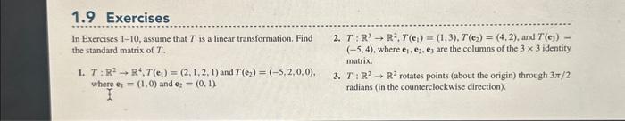 Solved 2. T:R3→R2,T(e1)=(1,3),T(e2)=(4,2), and T(e3)= | Chegg.com