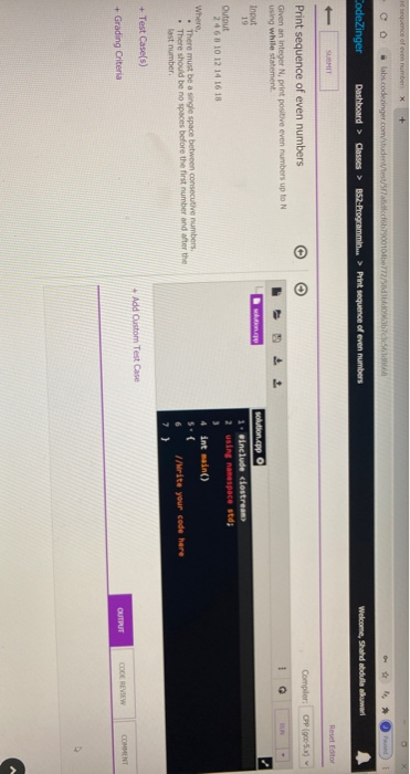 Solved ne sequence of even number + | Chegg.com