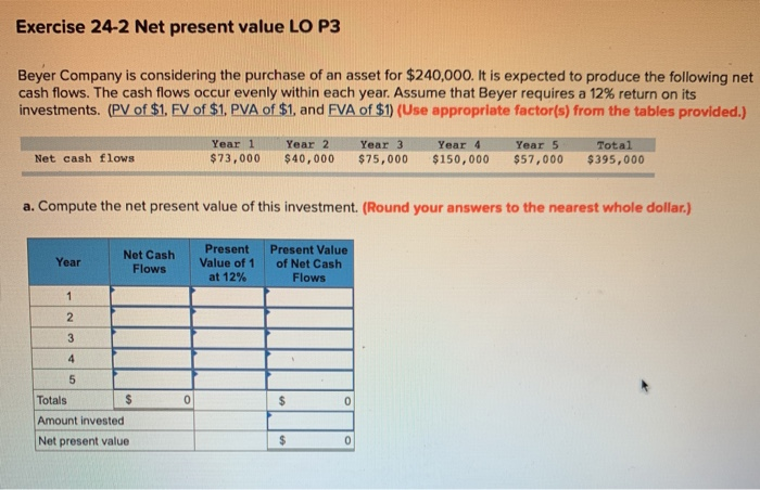 Solved Exercise 24-2 Net present value LO P3 Beyer Company | Chegg.com