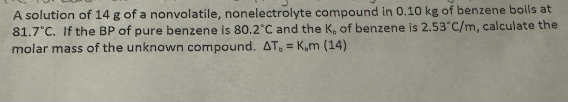 Solved A solution of 14 ﻿g of a nonvolatile, nonelectrolyte | Chegg.com