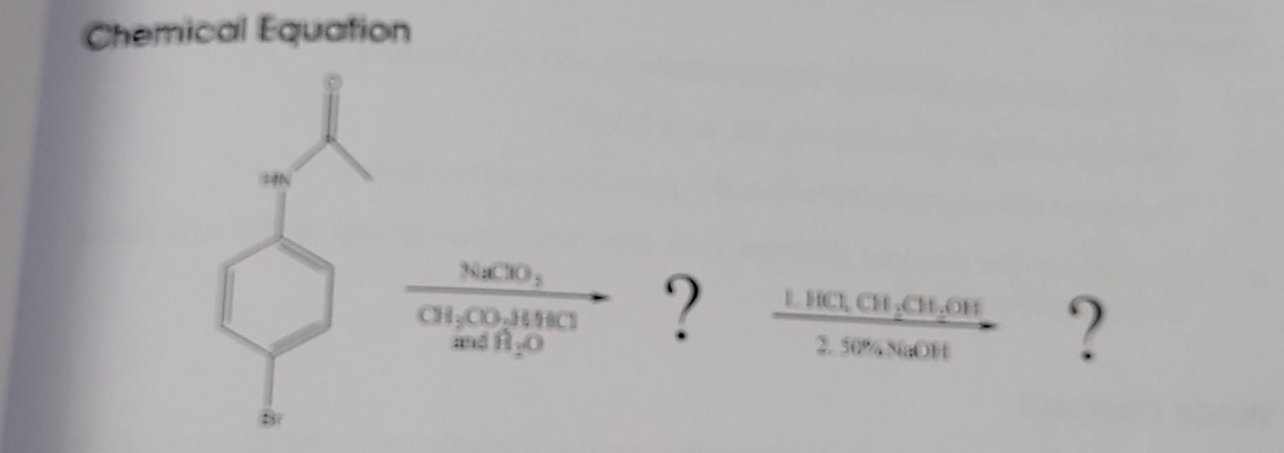 Chemical Equation Nacio, CH, CHÍ THC and to - ? 1 | Chegg.com