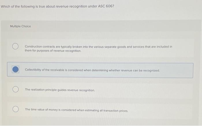 Solved Which of the following is true about revenue | Chegg.com