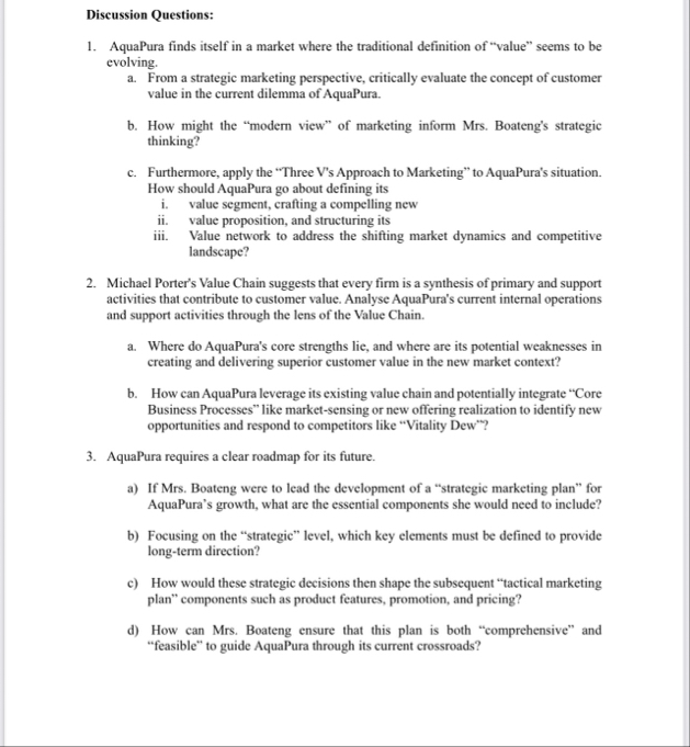 Solved Discussion Questions:AquaPura finds itself in a | Chegg.com