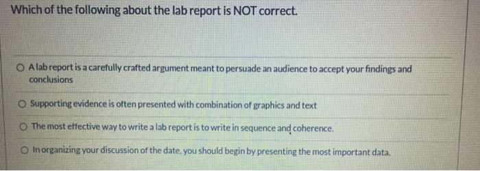 Solved Which of the following about the lab report is NOT | Chegg.com