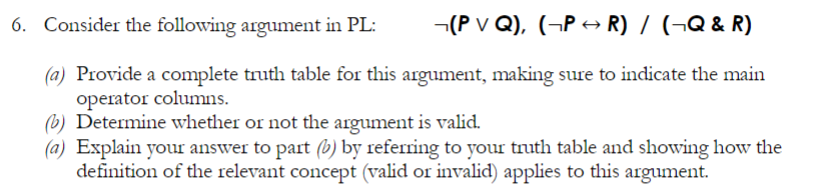 Solved Consider the following argument in PL: | Chegg.com