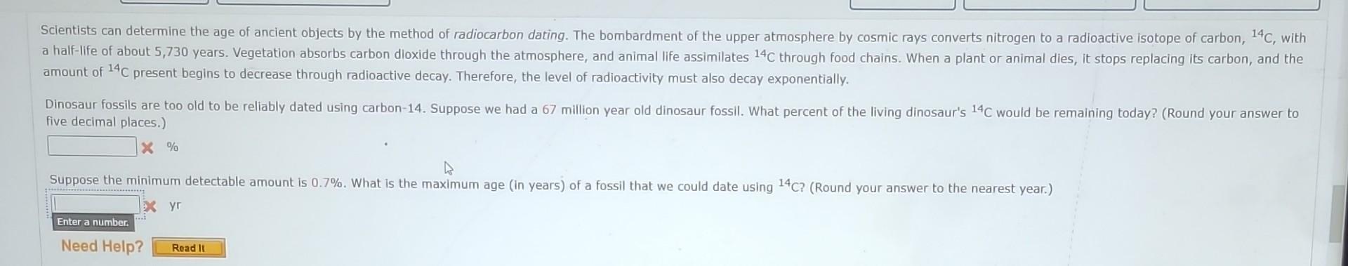 Solved Scientists can determine the age of ancient objects | Chegg.com