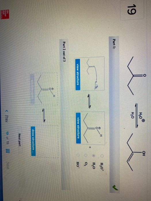 Solved OH Ho® 19 H2O Part 1: H2O HO O, view structure view | Chegg.com
