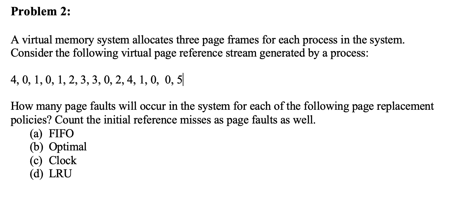 Problem 2a Virtual Memory System Allocates Three 