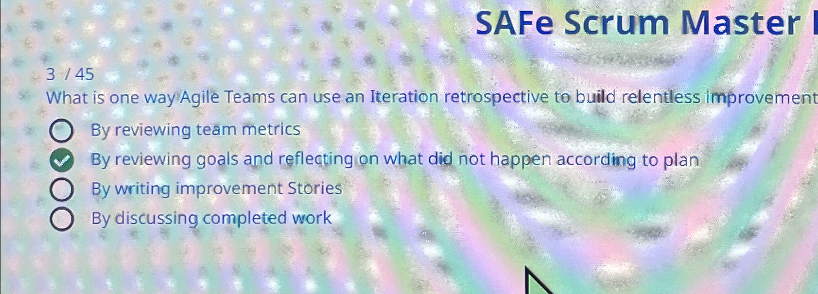 Solved SAFe Scrum Master345What is one way Agile Teams can | Chegg.com