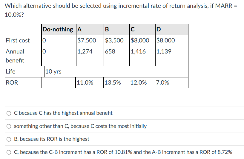 Solved by an EXPERT Which alternative should be selected using | Chegg.com
