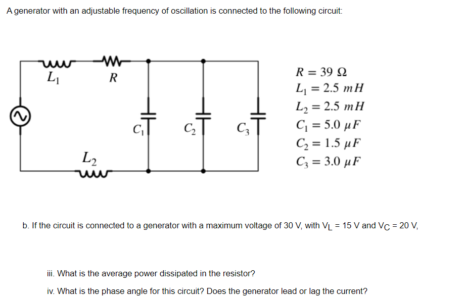 Solved A generator with an adjustable frequency of | Chegg.com