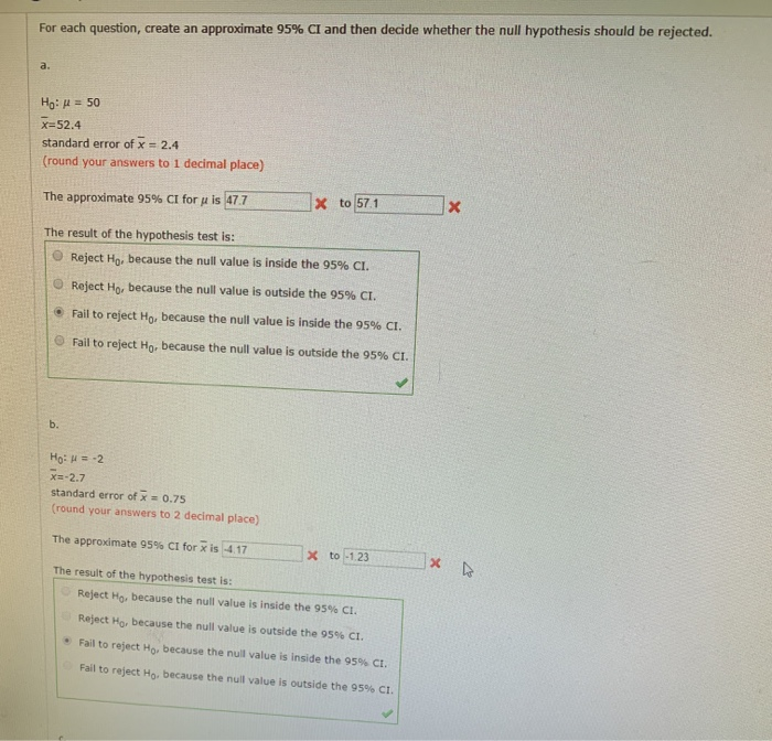 Solved For each question, create an approximate 95% CI and | Chegg.com