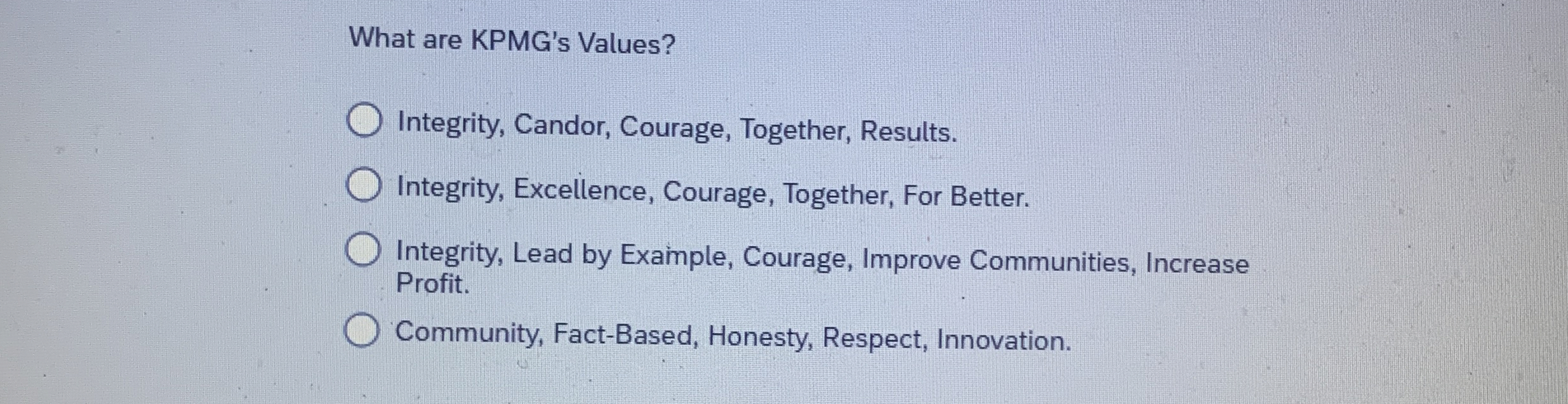 Solved What are KPMG's Values?Integrity, Candor, Courage, | Chegg.com