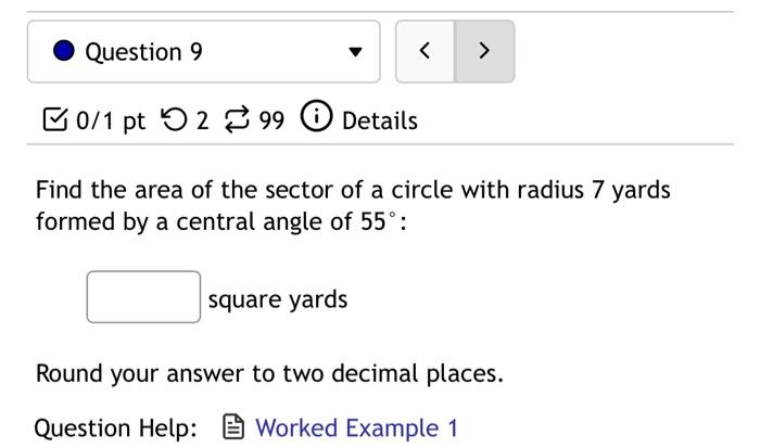 Solved Find the area of the sector of a circle with radius 7 | Chegg.com