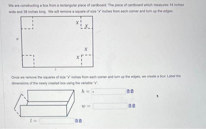 Solved We are constructing a box from a rectangular piece of | Chegg.com