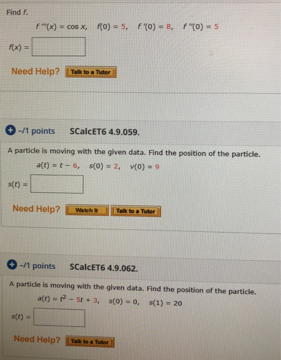 Solved Find f. f""(x) = cos x, f(0) = 5, f'(o) = 8, F"(0) = | Chegg.com