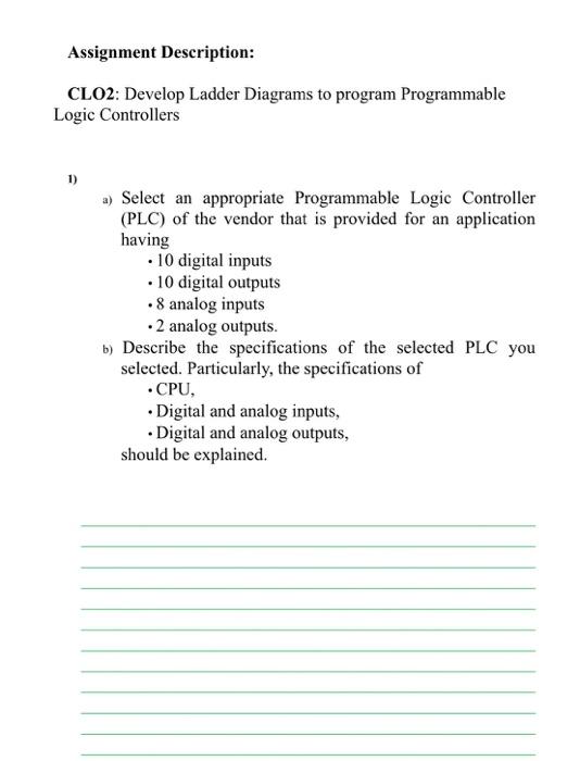 Assignment Description: CLO2: Develop Ladder Diagrams | Chegg.com