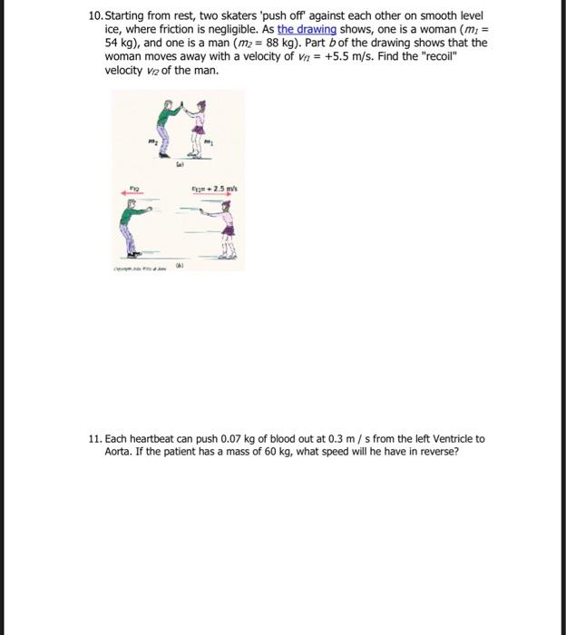 Solved 10.Starting from rest, two skaters 'push off' against | Chegg.com