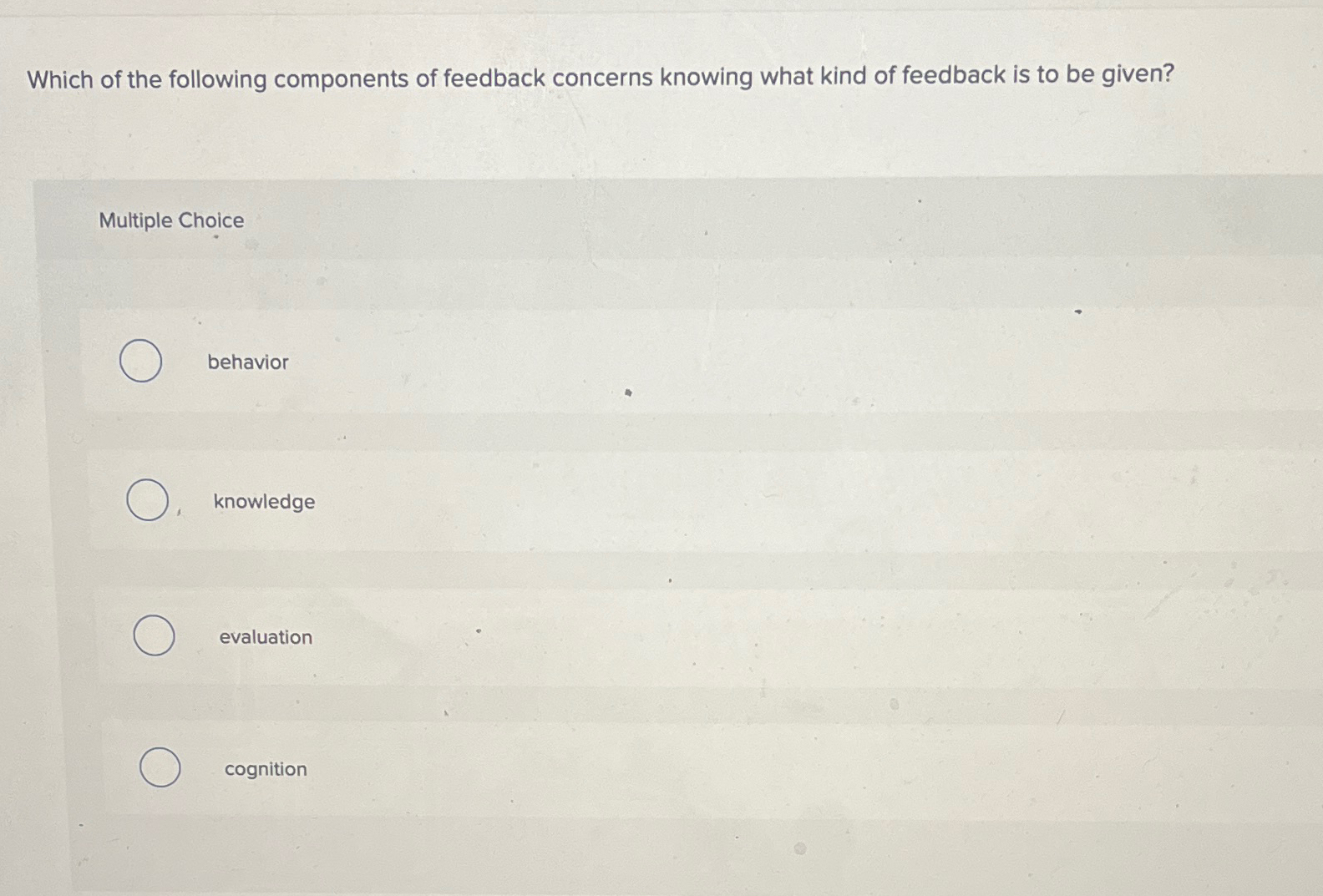 Solved Which of the following components of feedback | Chegg.com