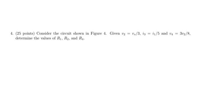 Solved 4. (25 points) Consider the circuit shown in Figure | Chegg.com