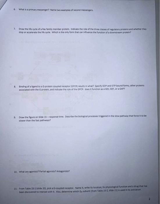 Solved 6. What is a primary messenger? Name two examples of | Chegg.com