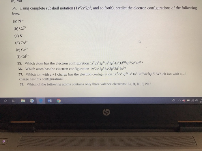 Solved 54. Using complete subshell notation (152252p, and so | Chegg.com