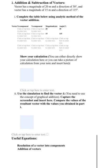 Solved 2. Addition \& Subtraction of Vectors: Vector has a | Chegg.com