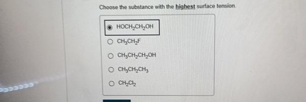 Solved Choose the substance with the highest surface | Chegg.com