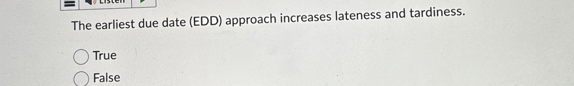 Solved The earliest due date (EDD) ﻿approach increases | Chegg.com