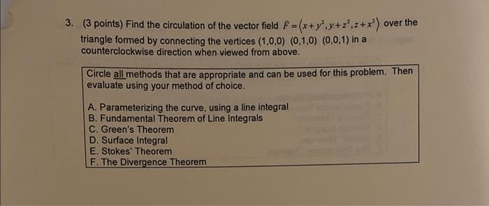 Solved (3 points) Find the circulation of the vector field | Chegg.com