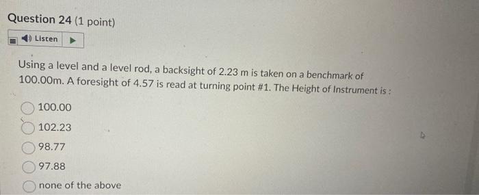Solved Using a level and a level rod, a backsight of 2.25 m | Chegg.com