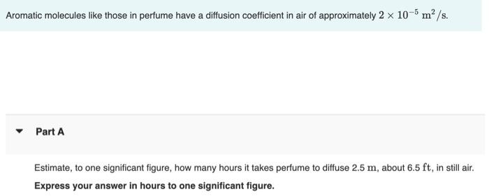 Solved Aromatic molecules like those in perfume have a | Chegg.com