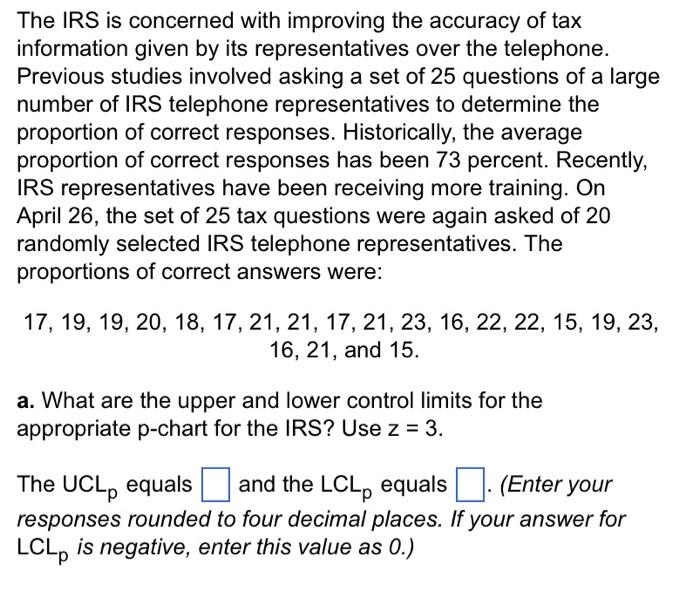 Solved The IRS is concerned with improving the accuracy of | Chegg.com