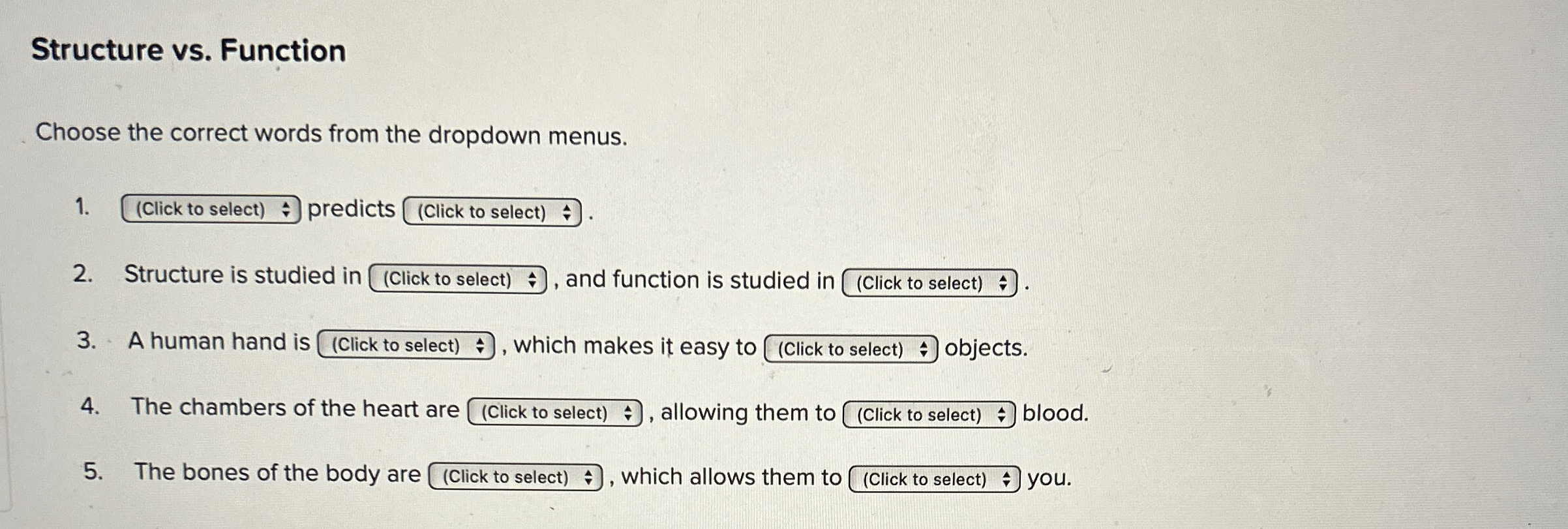 Solved Structure vs. ﻿FunctionChoose the correct words from | Chegg.com