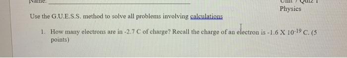 Solved Physics Use the G.U.E.S.S. method to solve all | Chegg.com