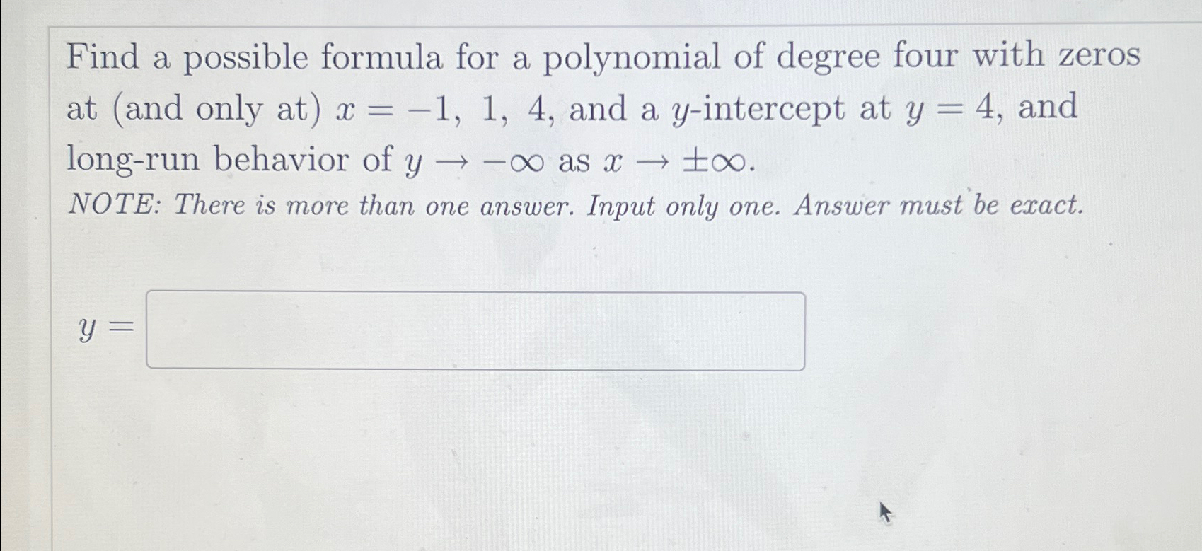 Solved Find a possible formula for a polynomial of degree | Chegg.com