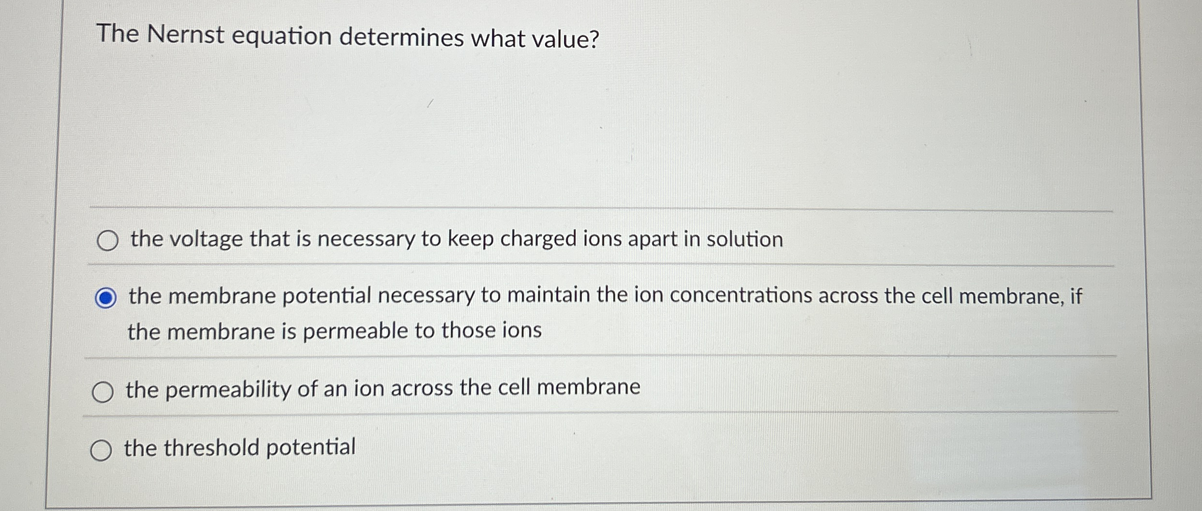 Solved The Nernst equation determines what value?the voltage | Chegg.com