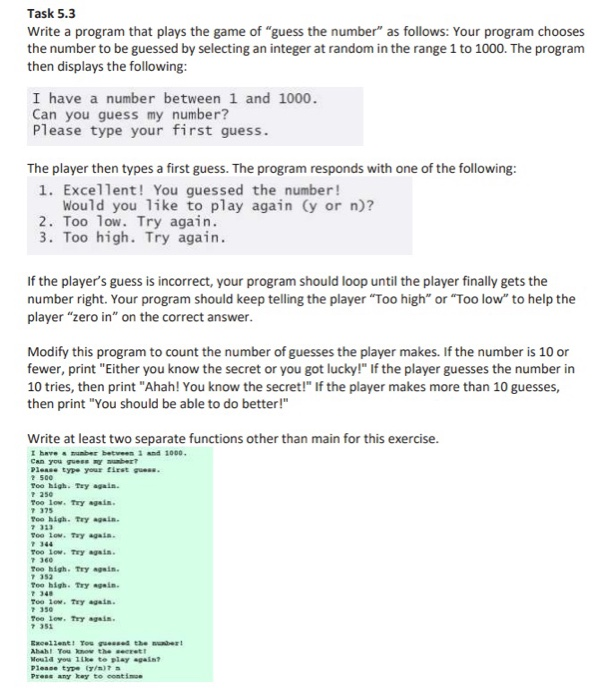 Solved Task 5.3 Write a program that plays the game of | Chegg.com
