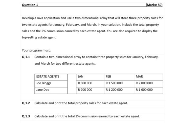 Solved Question 1 (Marks: 50) Develop a Java application and | Chegg.com