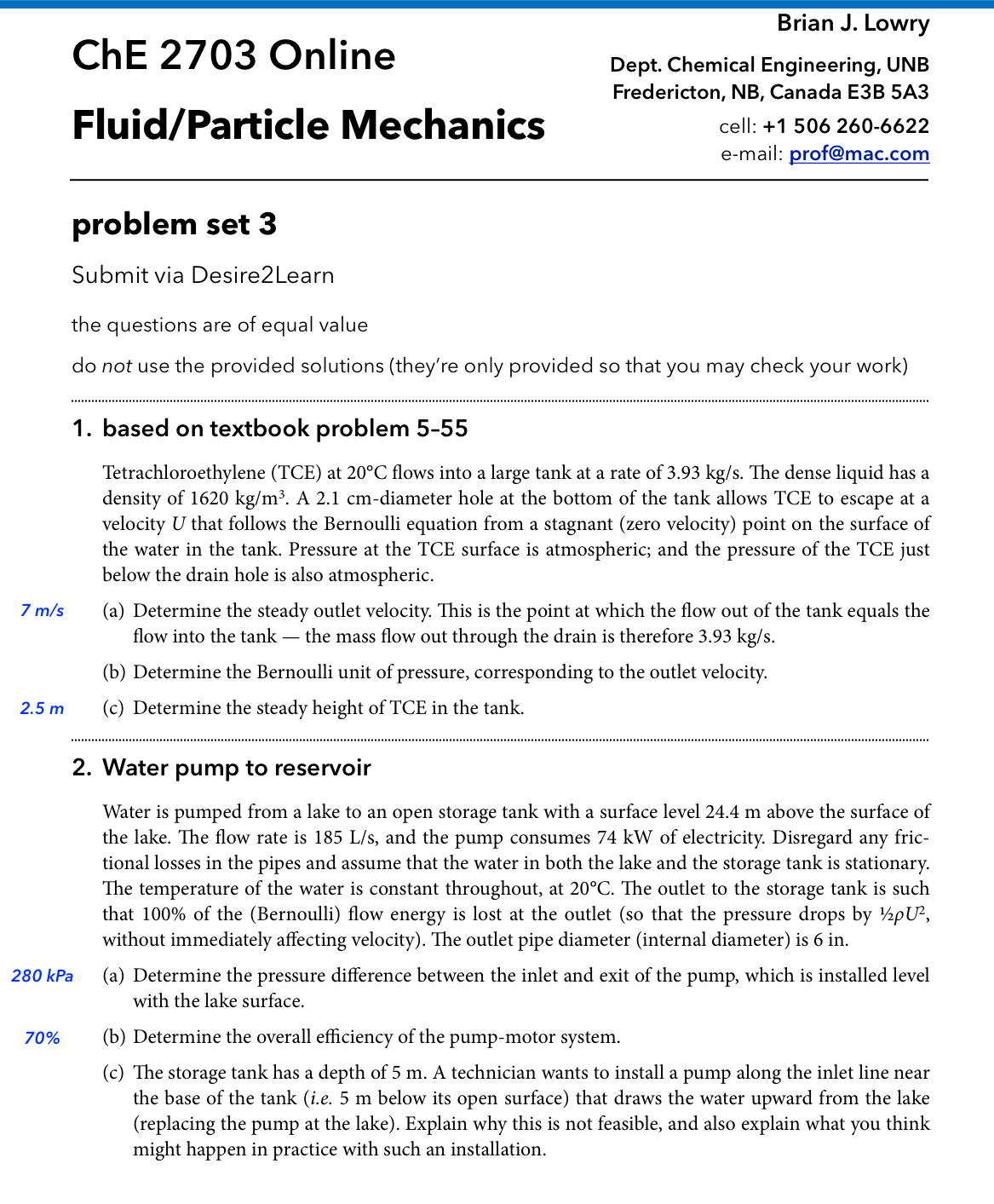 Solved ChE 2703 ﻿OnlineBrian J. ﻿LowryFluid/Particle | Chegg.com
